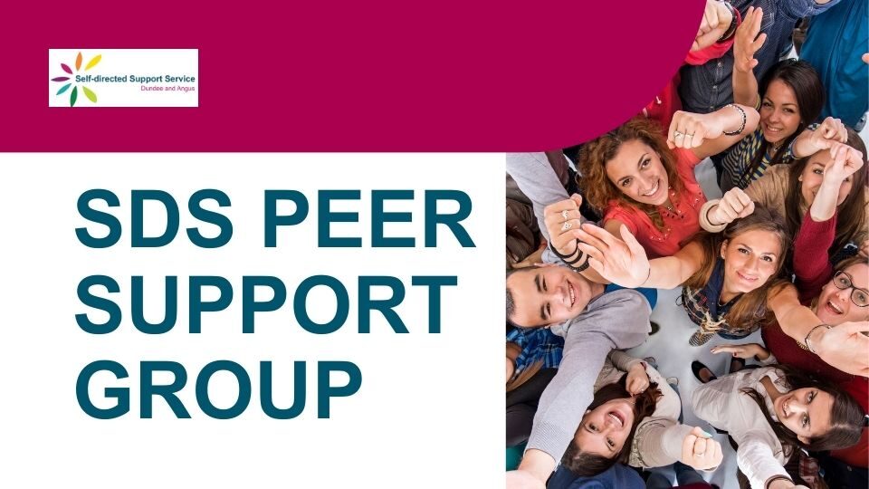 New Peer Support Group for Self-Directed Support (SDS) Users | Carers ...